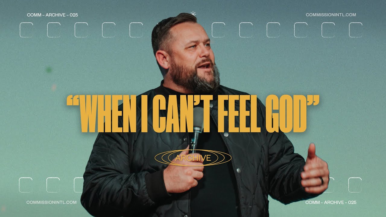 When I Can't Feel God | Comm Archive | Sunday Livestream Andrew ...