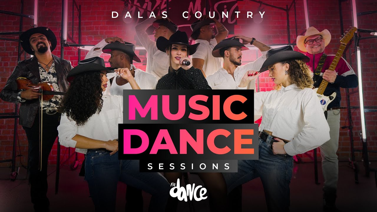MUSIC DANCE SESSIONS - DALLAS COUNTRY | FitDance (Coreografia) - YouTube