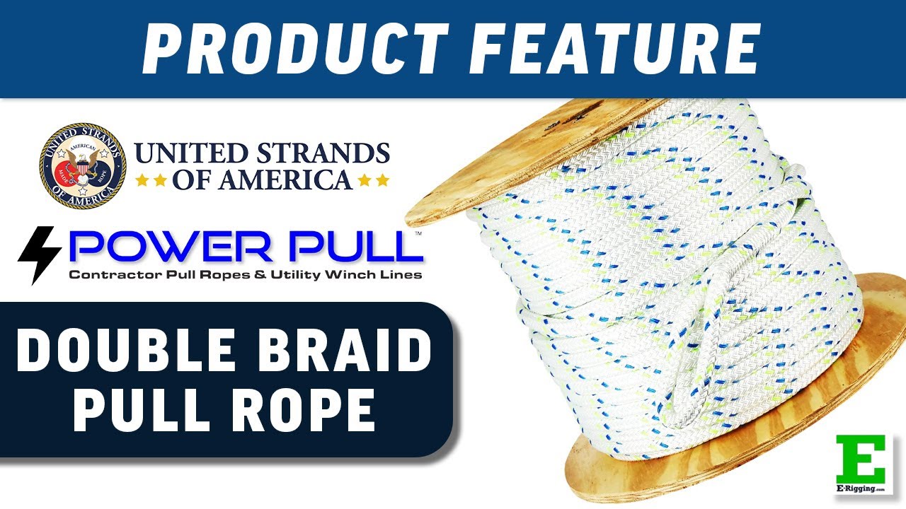 Power Pull Double Braid Pull Rope | E-Rigging Products - YouTube