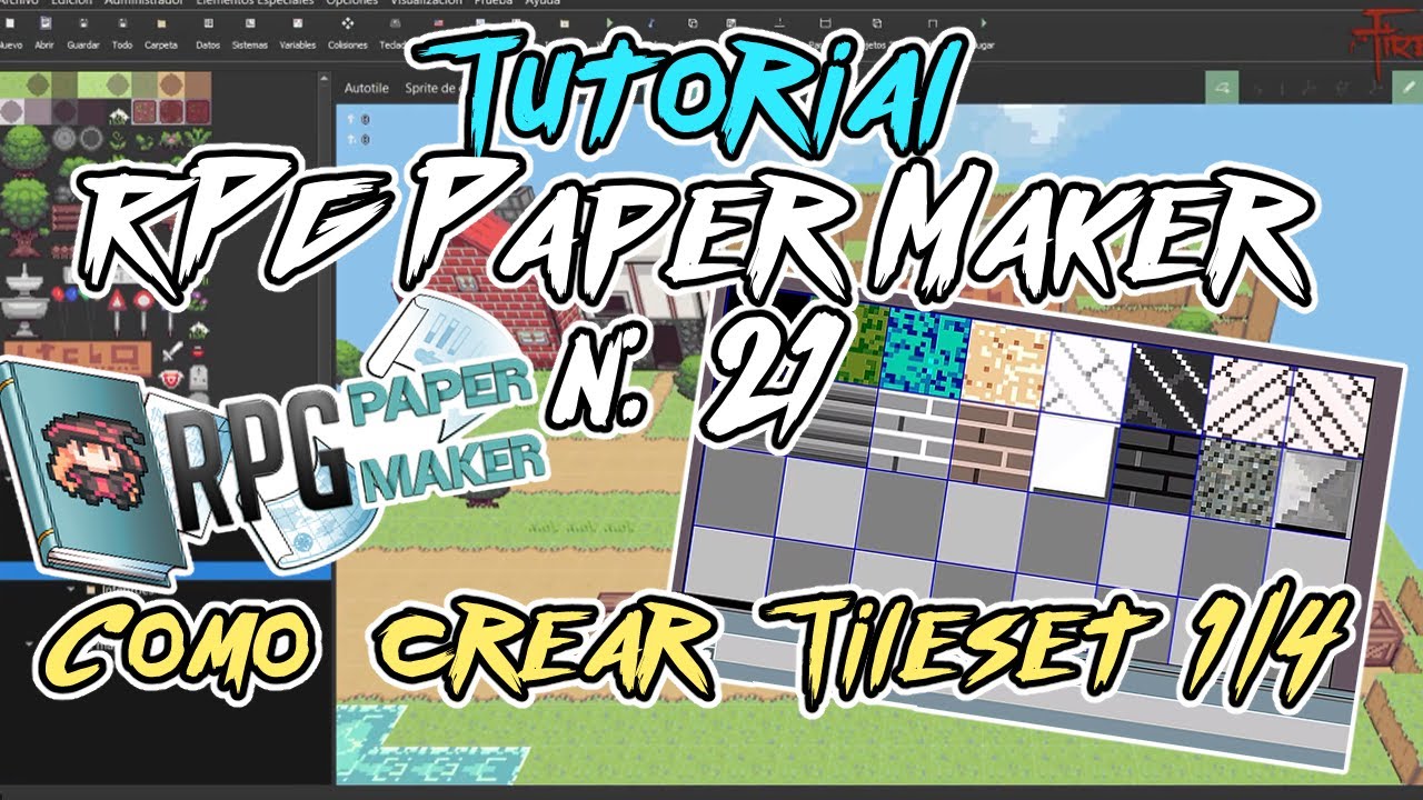 21- RPG Paper Maker Tutorial: Como crear Tilesets (Suelos) 1/4 | # ...
