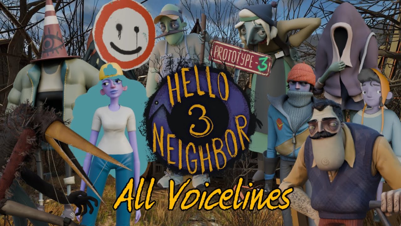 Hello Neighbor 3 Prototype 3 All Voicelines (With subtitles) - YouTube