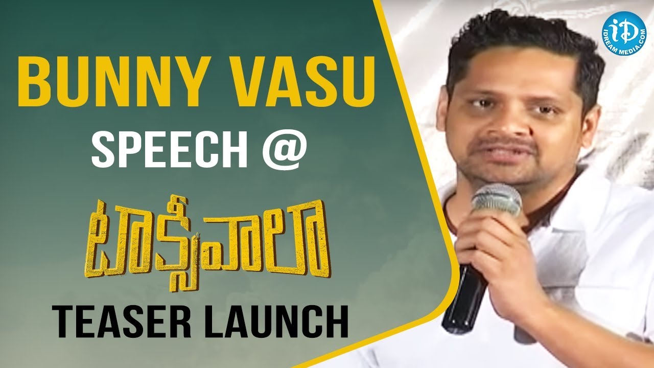 Producer Bunny Vasu Speech @ Taxiwala Movie Teaser Launch || Priyanka ...