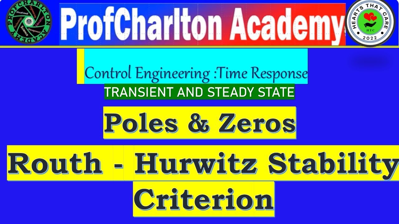 POLES and ZEROS|| ROUTH HURWITZ STABILITY CRITERION - YouTube