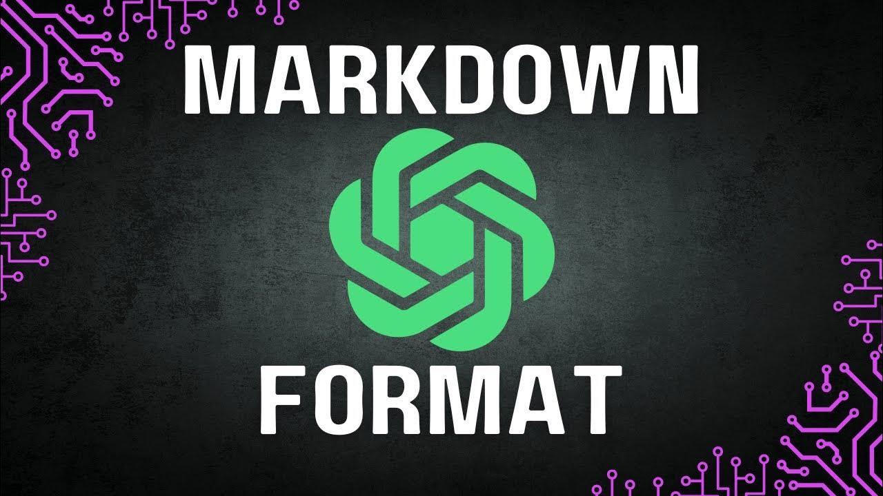 How to Use Markdown Format in ChatGPT for Better Results - YouTube