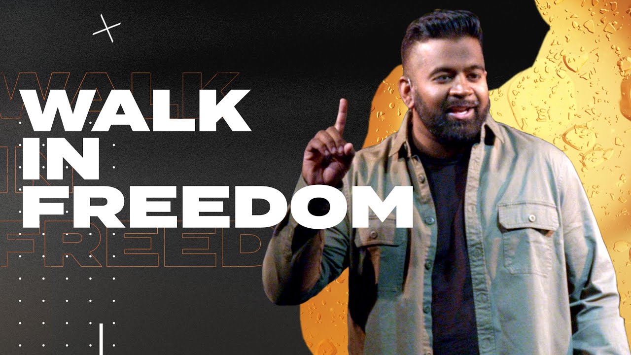 Walk in Freedom - YouTube