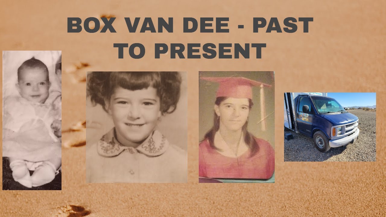 BOX VAN DEE Story Of My Nomadic Childhood - Pt 1 Past to Present Series ...