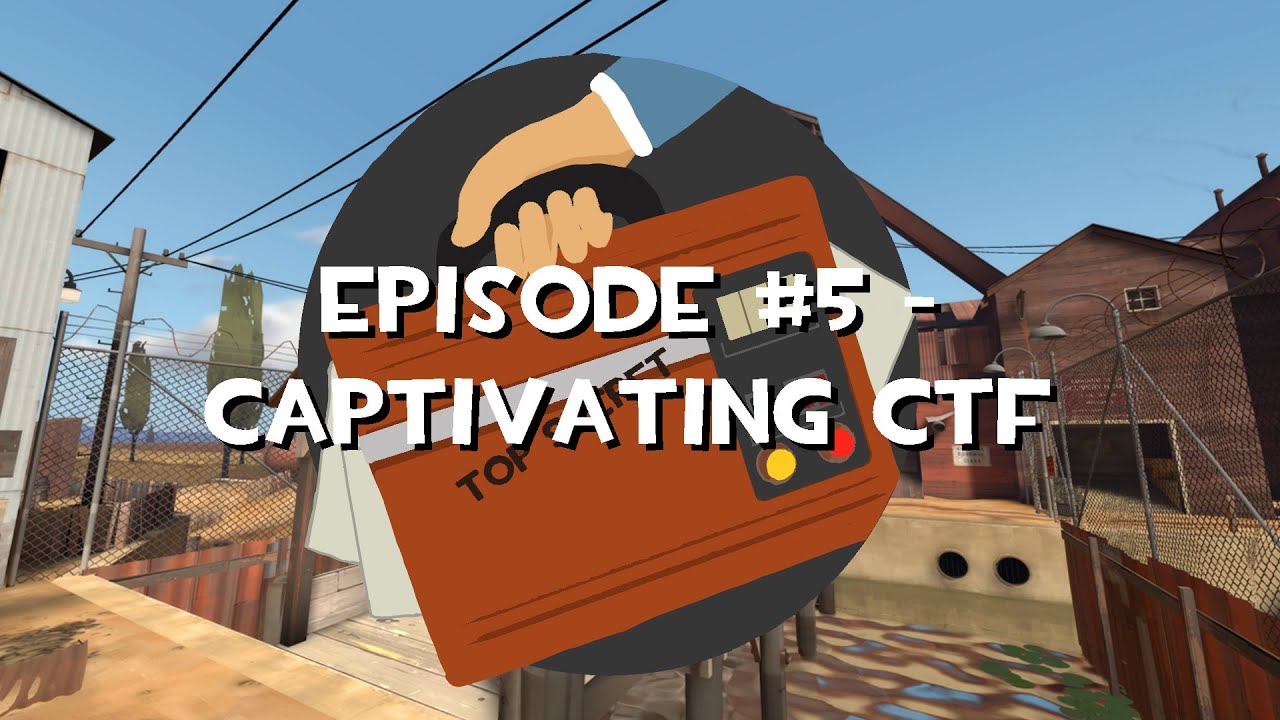 [TF2] 100% Achievement Challenge #5 - Captivating CTF - YouTube
