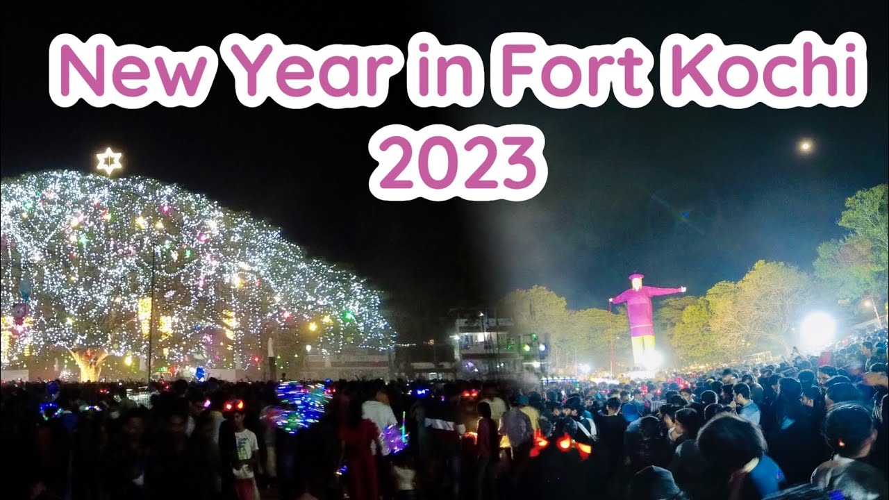 2023 New Year in Fort Kochi | Cochin Carnival | New Year Night 🥳 - YouTube