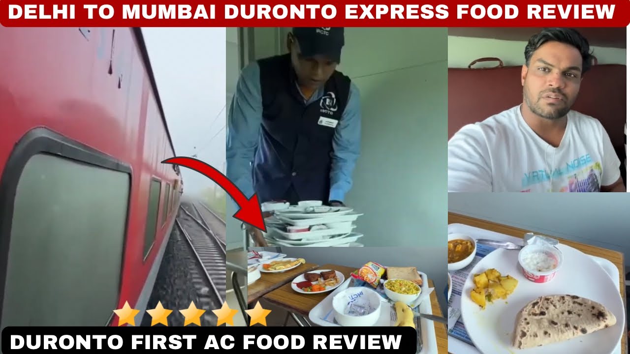 Delhi to Mumbai Duronto Express | Duronto First AC Journey With ...
