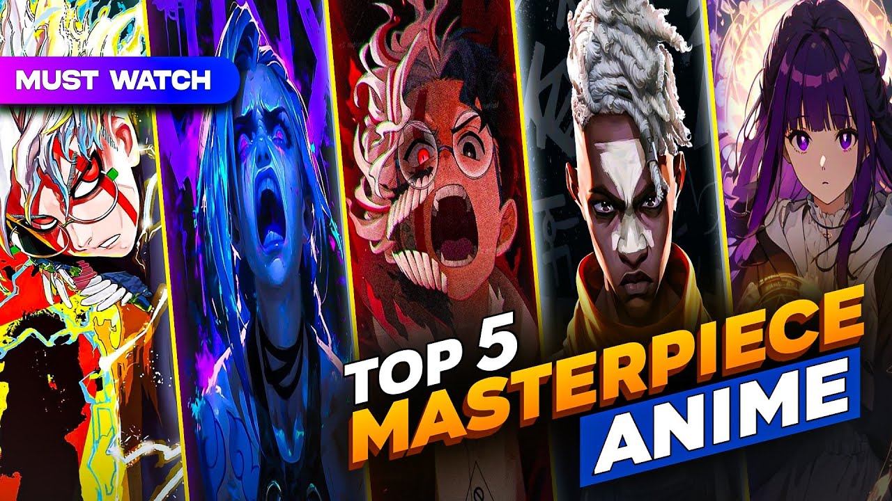 WORLD'S TOP 5 MASTERPIECE ANIME | 1000% worth It to watch - YouTube