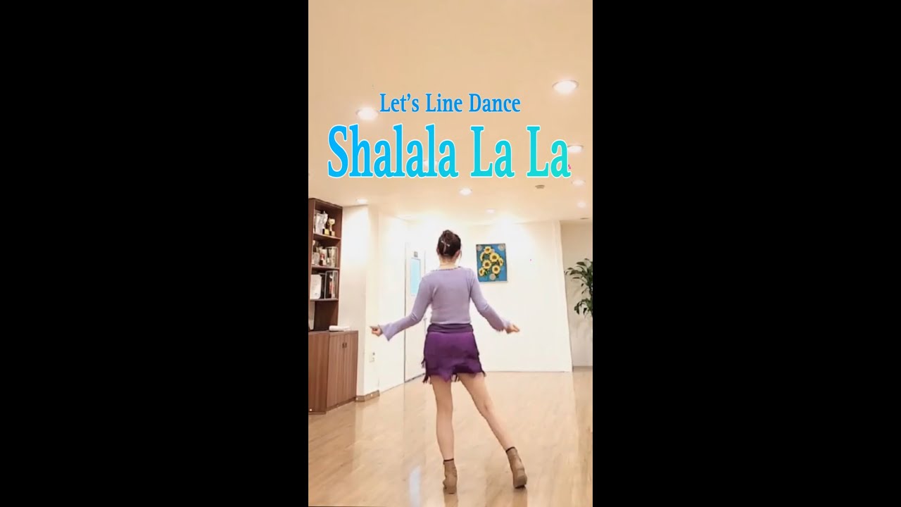 Shalala La La Line Dance | 샤랄라 라라 라인댄스 | Easy Beginner | Let's Line ...