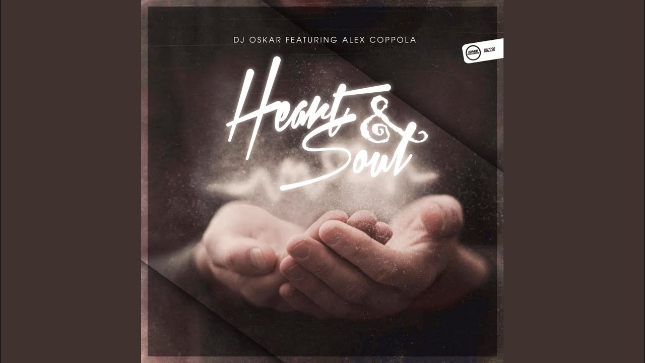Heart & Soul (Original Mix) - YouTube
