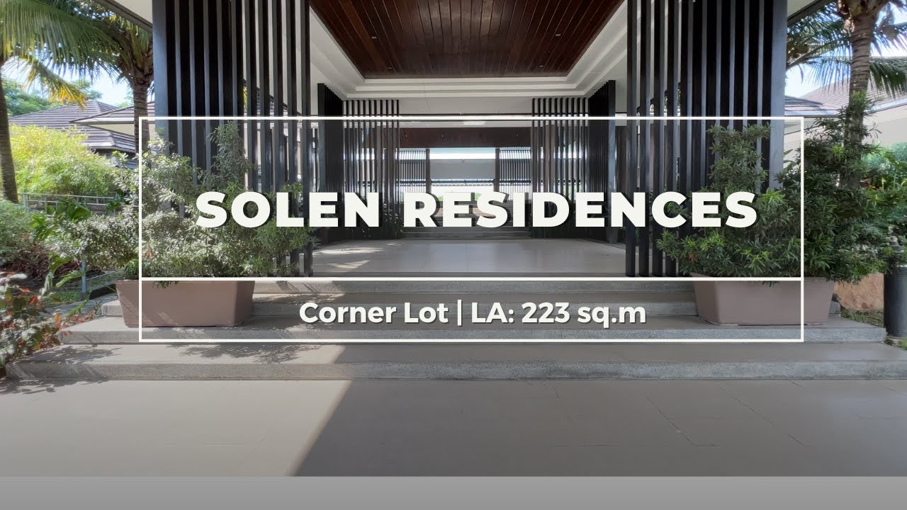Solen Residences - Sta. Rosa, Laguna | 223sqm Corner Lot - YouTube
