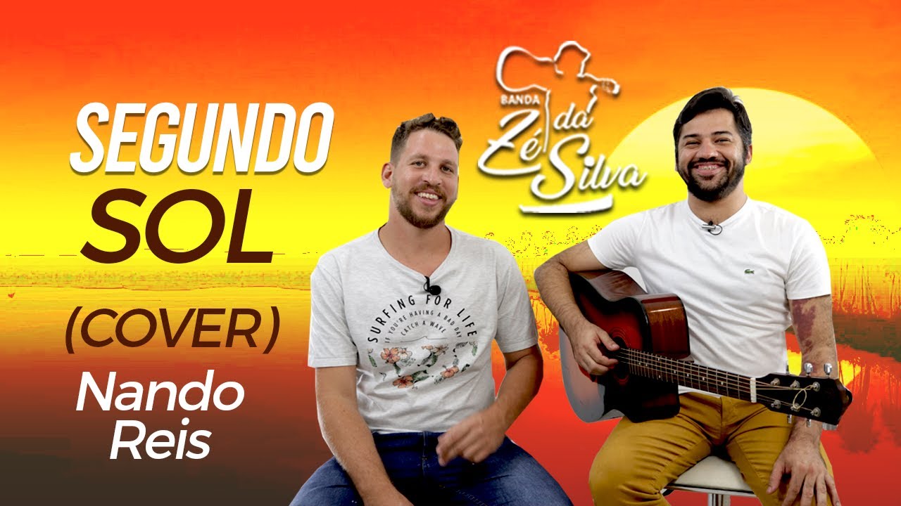 Zé da Silva Nando Reis Segundo Sol - YouTube