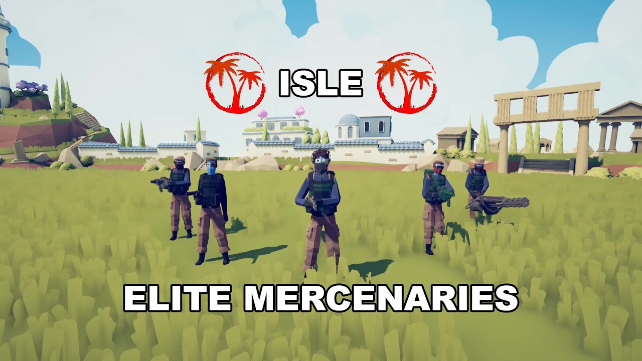Totally accurate ISLE simulator | Isle ELITE mercenaries vs every unit ...