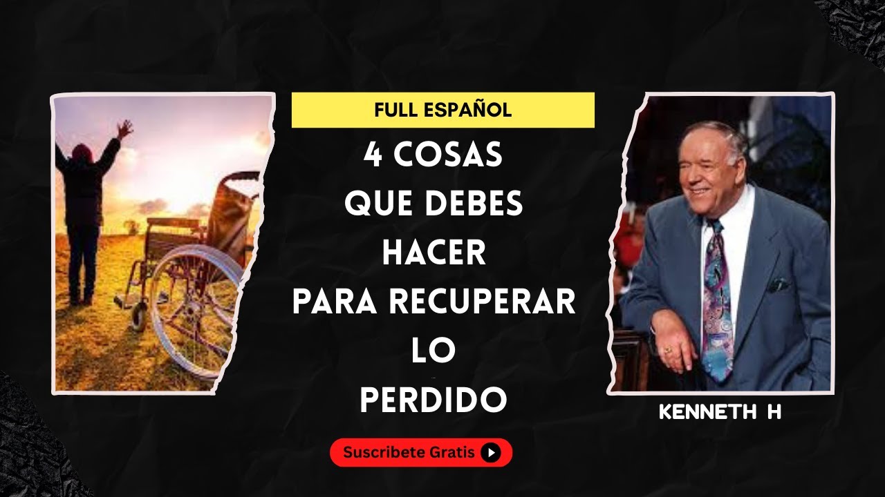 4 COSAS QUE DEBES SABER PARA RECUPERAR LO PERDIDO - YouTube