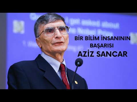 BİR BİLİM İNSANININ BAŞARISI / AZİZ SANCAR