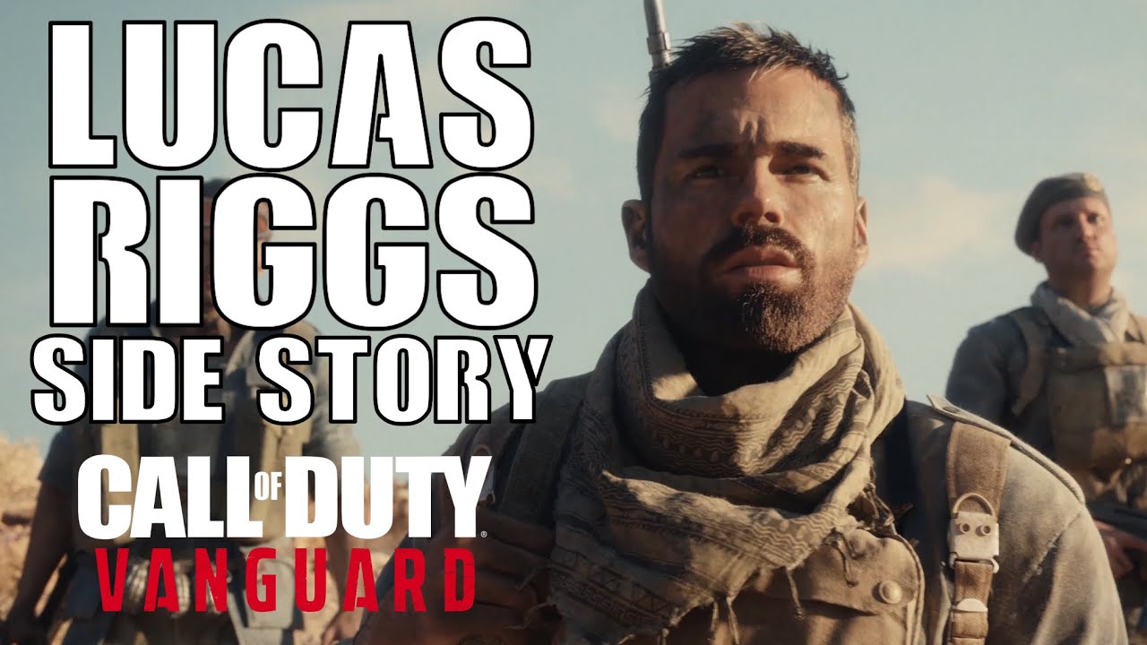 Lucas Riggs Side Story | Call of Duty Vanguard - YouTube
