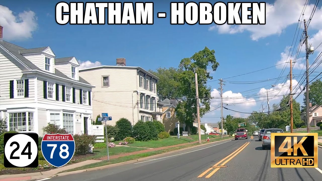 NJ drive: Chatham to Hoboken via NJ-24 & I-78 (4K HD) - YouTube