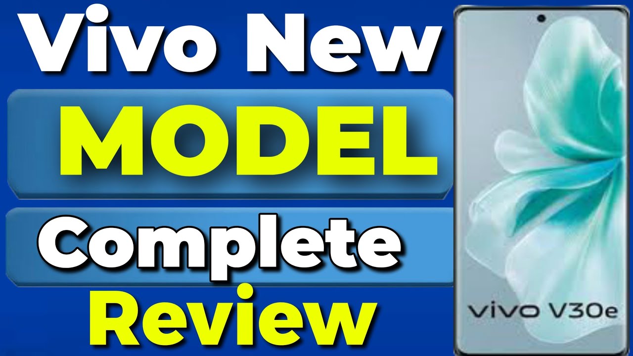 Vivo mobile new model | Vivo New Model 2025 | Vivo mobile - YouTube