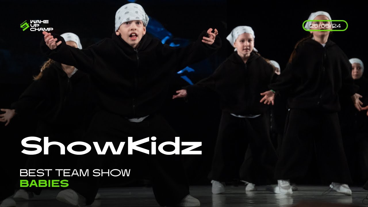 SHOWKIDZ | BEST TEAM SHOW BABIES | WIDE VIEW | WAKE UP CHAMP 05/2024 ...