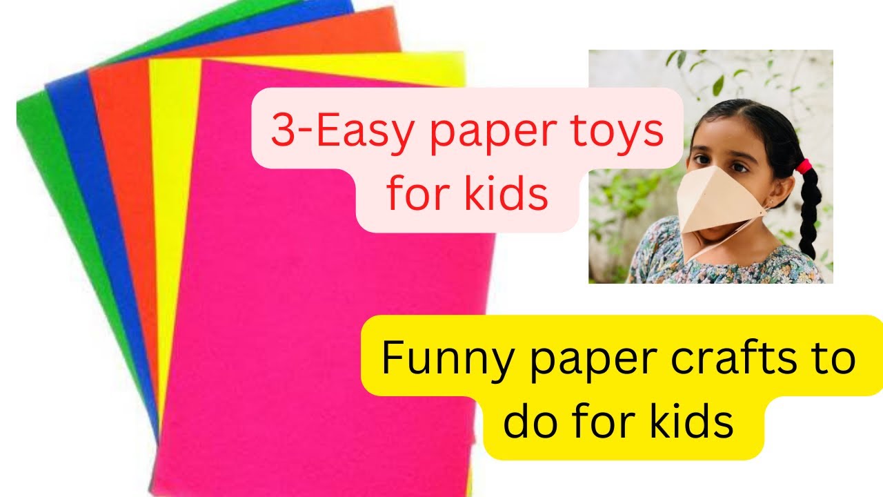 3-Funny paper DIY to do for Kids / Make Kids Toys from Paper - YouTube
