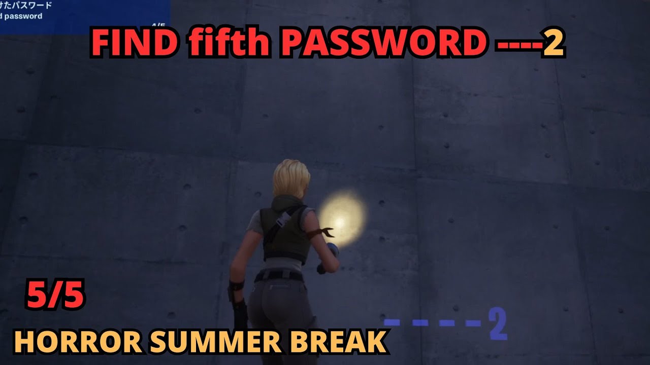 HOW TO FIND FIFTH CODE ----2 PASSWORD QUEST HORROR SUMMER BREAK ...
