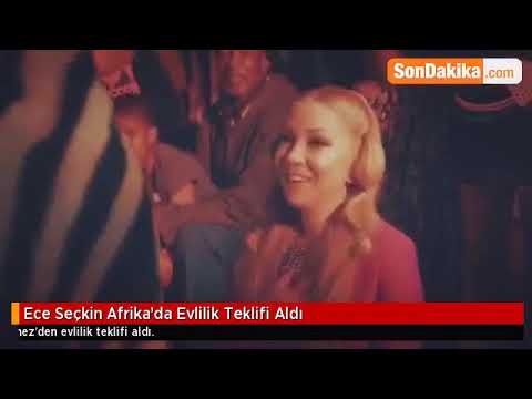 Ece Seçkin Afrika'da Sevgilisinden Evlilik Teklifi Aldı!