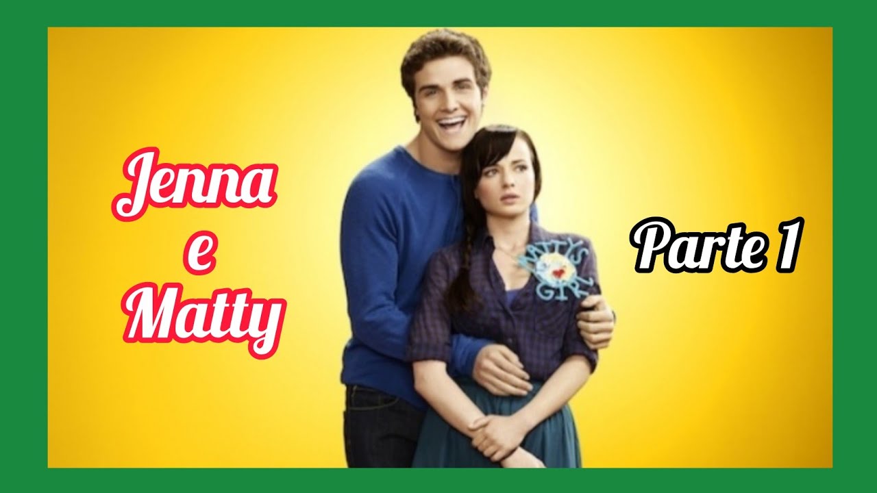 A HISTÓRIA DE JENNA E MATTY PARTE 1 - YouTube