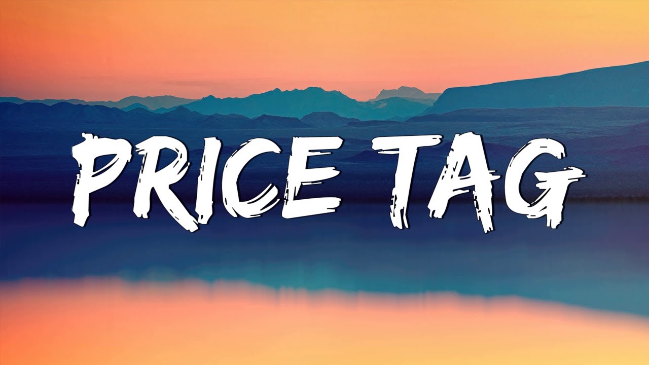 Price Tag - Jessie J (Lyrics) || Taylor Swift, Meghan Trainor... (Mix ...