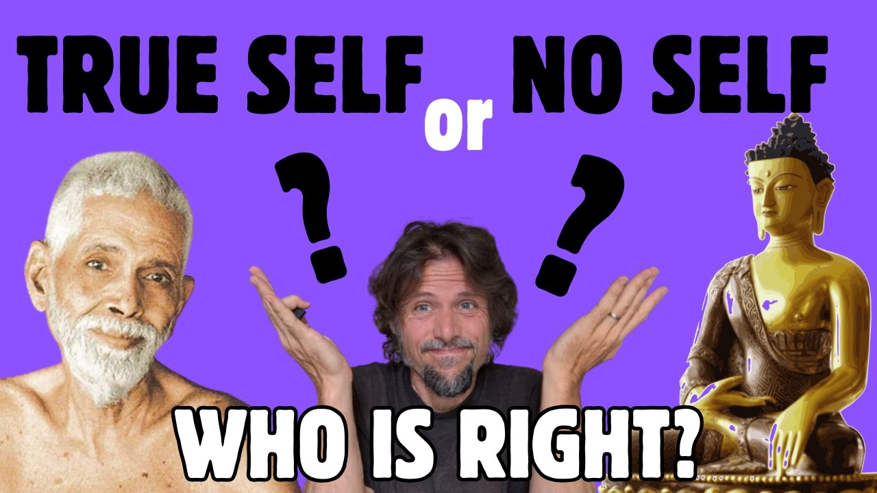 Who’s Right: The Self vs. No Self Debate Explained - YouTube