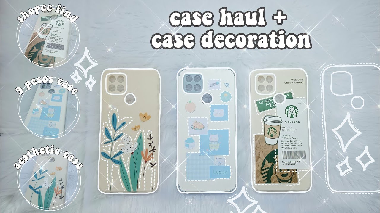~shopee case haul + aesthetic case decoration | affordable shopee finds ...
