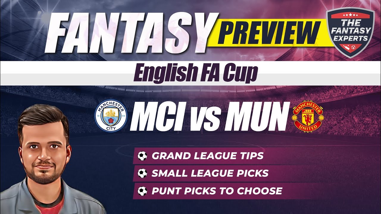 MCI vs MUN Dream11 Team | Manchester City vs Manchester United Dream11 ...
