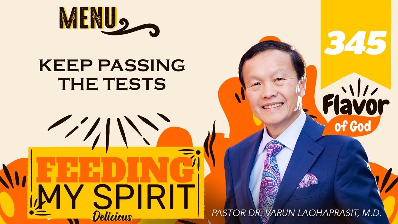 345 Keep passing the tests - Feeding my spirit - YouTube