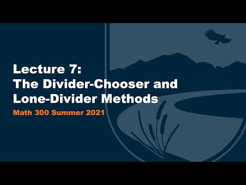 The Divider-Chooser and Lone-Divider Methods - YouTube