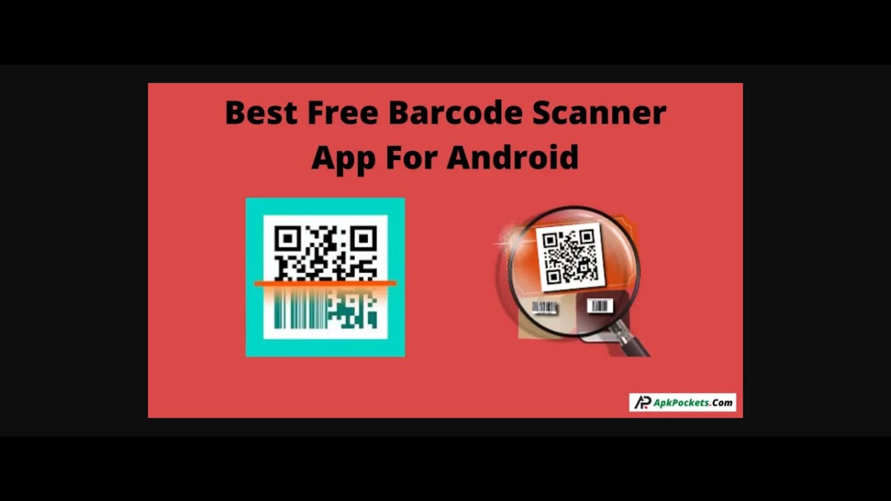 Best 5 Free Barcode Scanner App For Android - YouTube