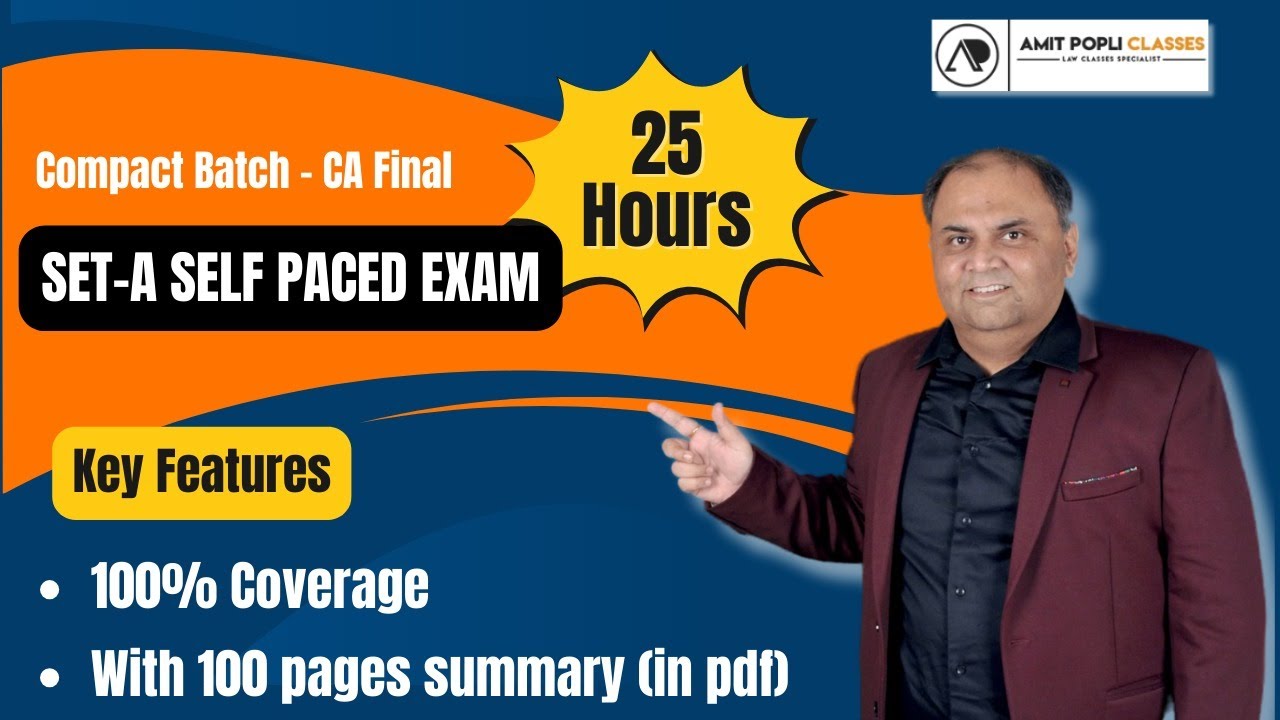 Lecture 1 CA Final Self-Paced Exam SPOM || Compact Batch || CA Amit ...