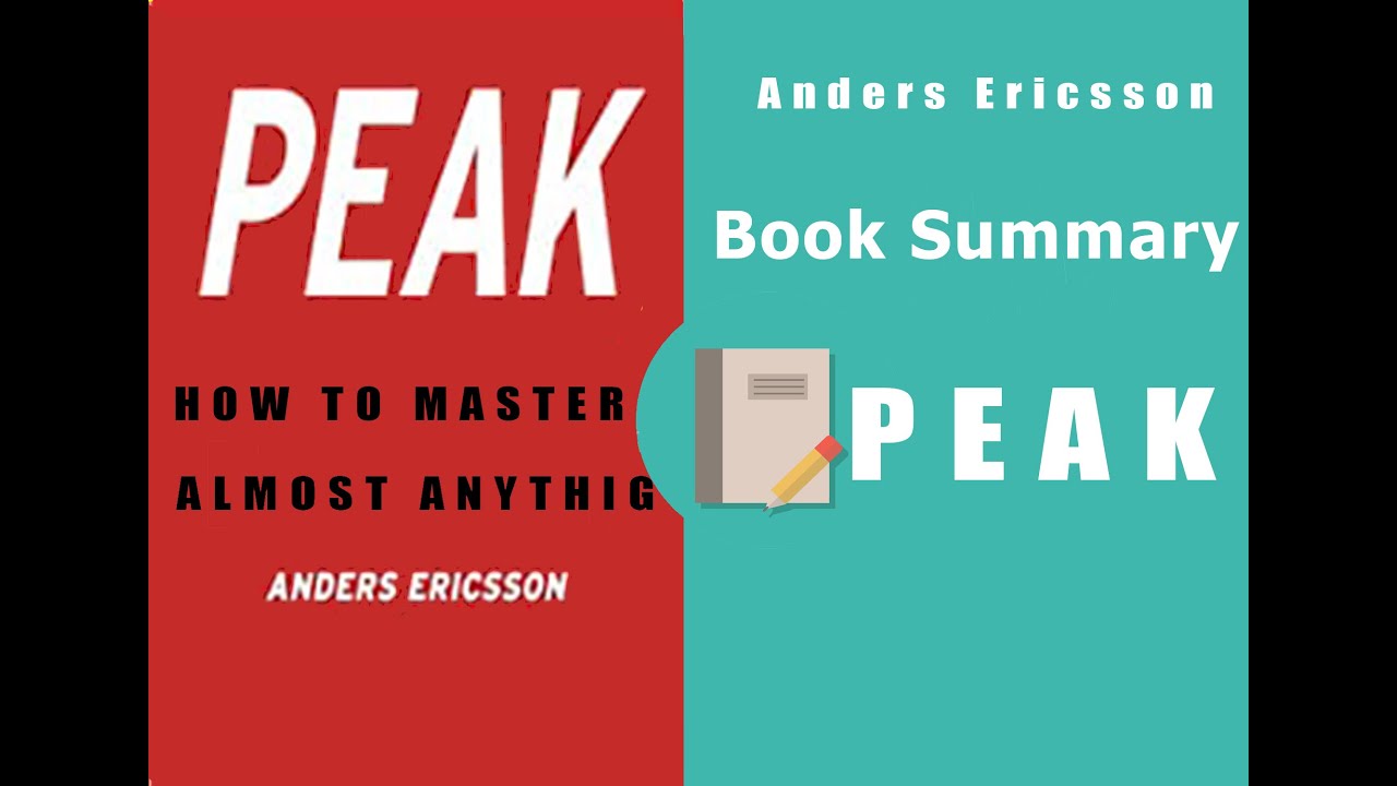 Anders Ericsson: Peak Book Summary - YouTube
