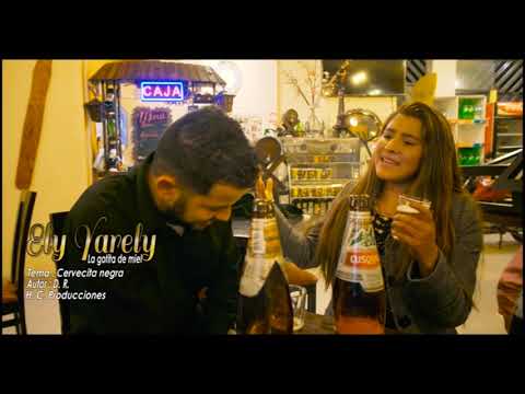 ELY YARELY - Cervecita Negra (video oficial)