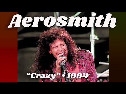 Aerosmith • “Crazy” • 1994 [Reelin' In The Years Archive]