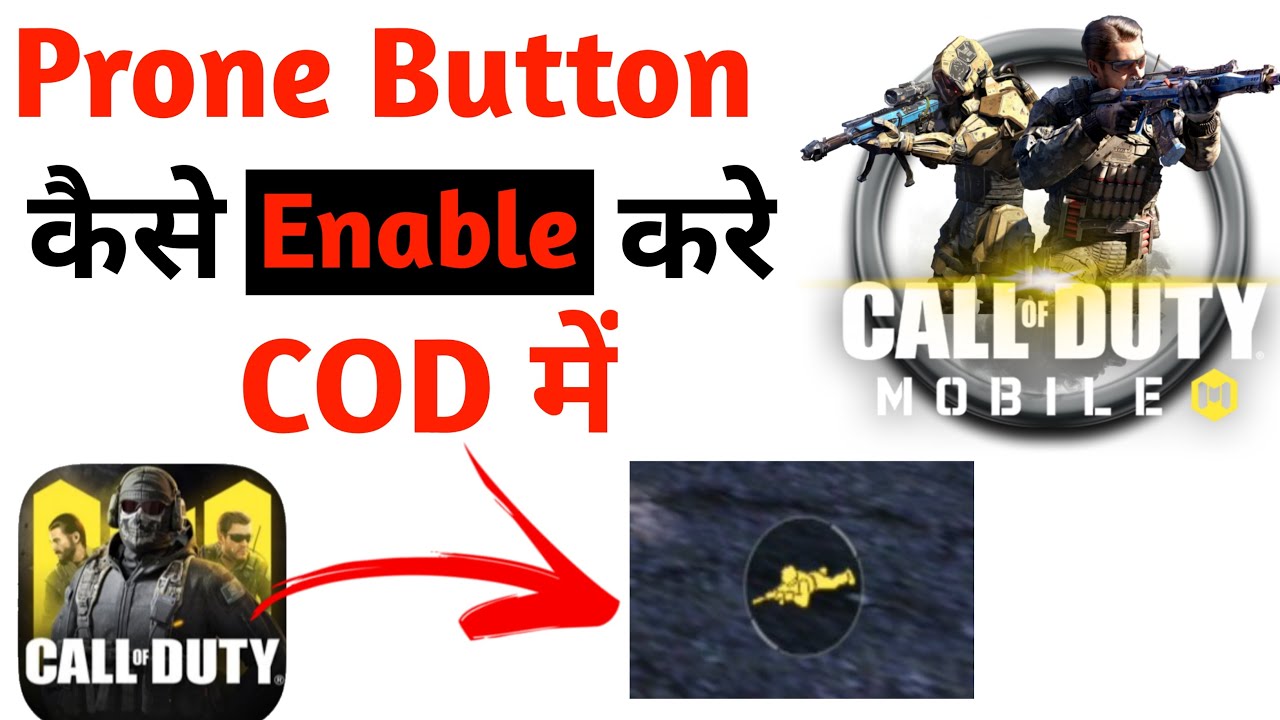 How To Enable Prone Button In Cod |Two Way to Prone in Codmobile ...