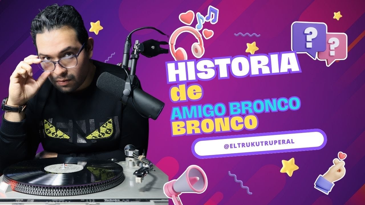 HISTORIA DETRÁS DE AMIGO BRONCO DE BRONCO 🤍 - YouTube