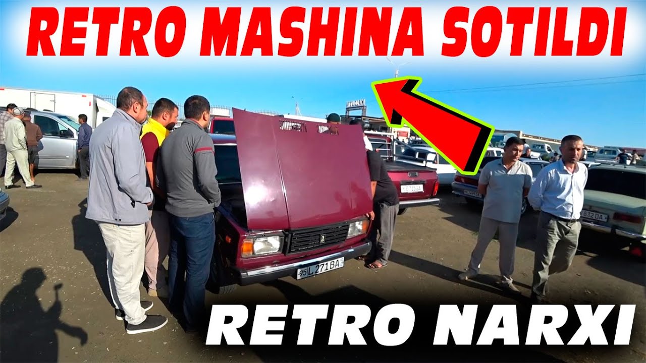 Retro mashinalar narxi, Xorazm mashina bozori, Urganch - YouTube