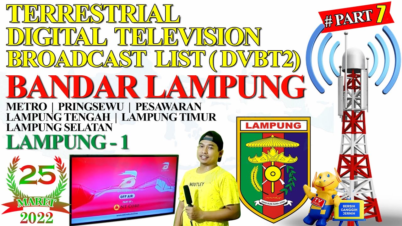 SIARAN TV DIGITAL (DVBT2) KOTA BANDAR LAMPUNG 25 MARET 2022 - YouTube
