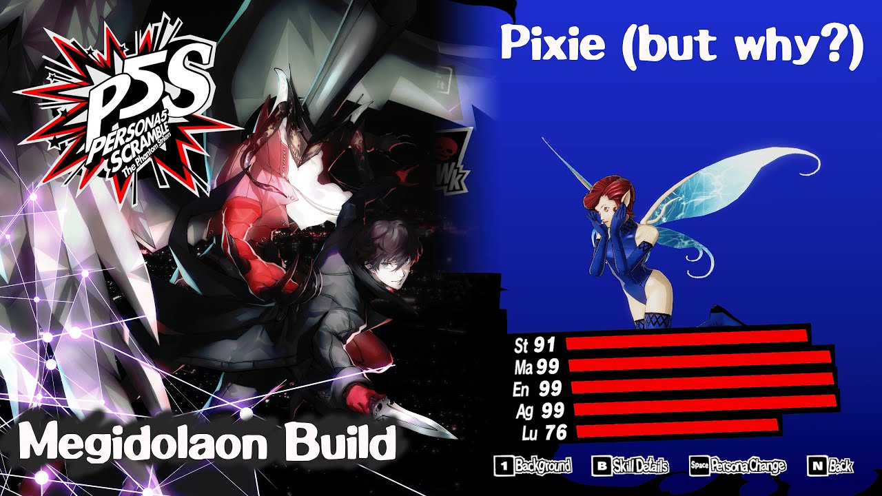Best Persona in Persona 5 Strikers: Pixie (Idk what is this Build ...