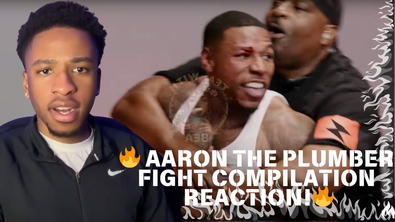 Aaron the plumber fight compilation Reaction! 💀😭 - YouTube