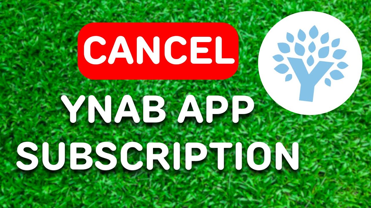 How to Cancel Ynab App Subscription (2024) - Full Guide - YouTube