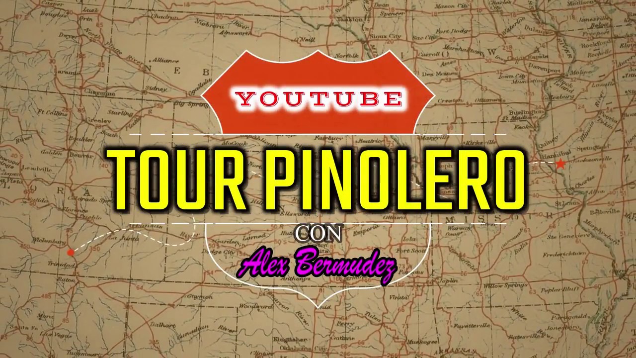 PINOLERO TOUR INTRO - YouTube
