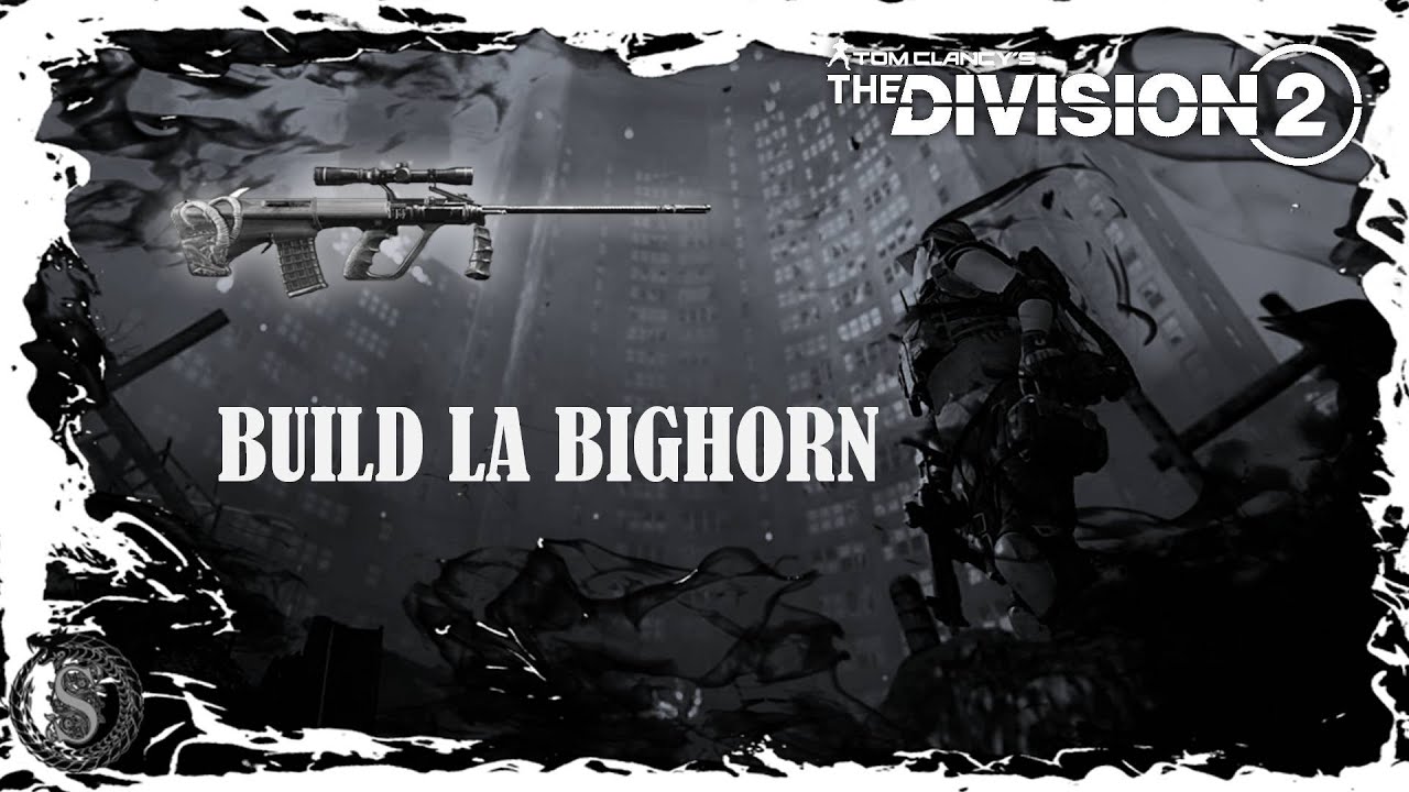 The Division 2 Build Le Bighorn - YouTube