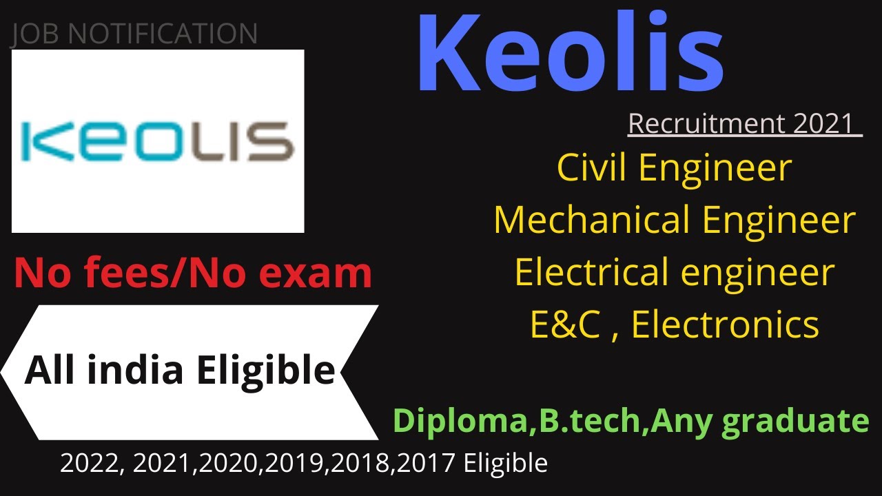 KEOLIS Jobs In Metro For Freshers Diploma, Btech,Any Graduate No Exam ...